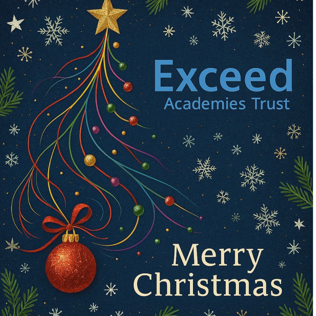 Exceed Academies Trust - Season’s Greetings from Exceed Academies Trust